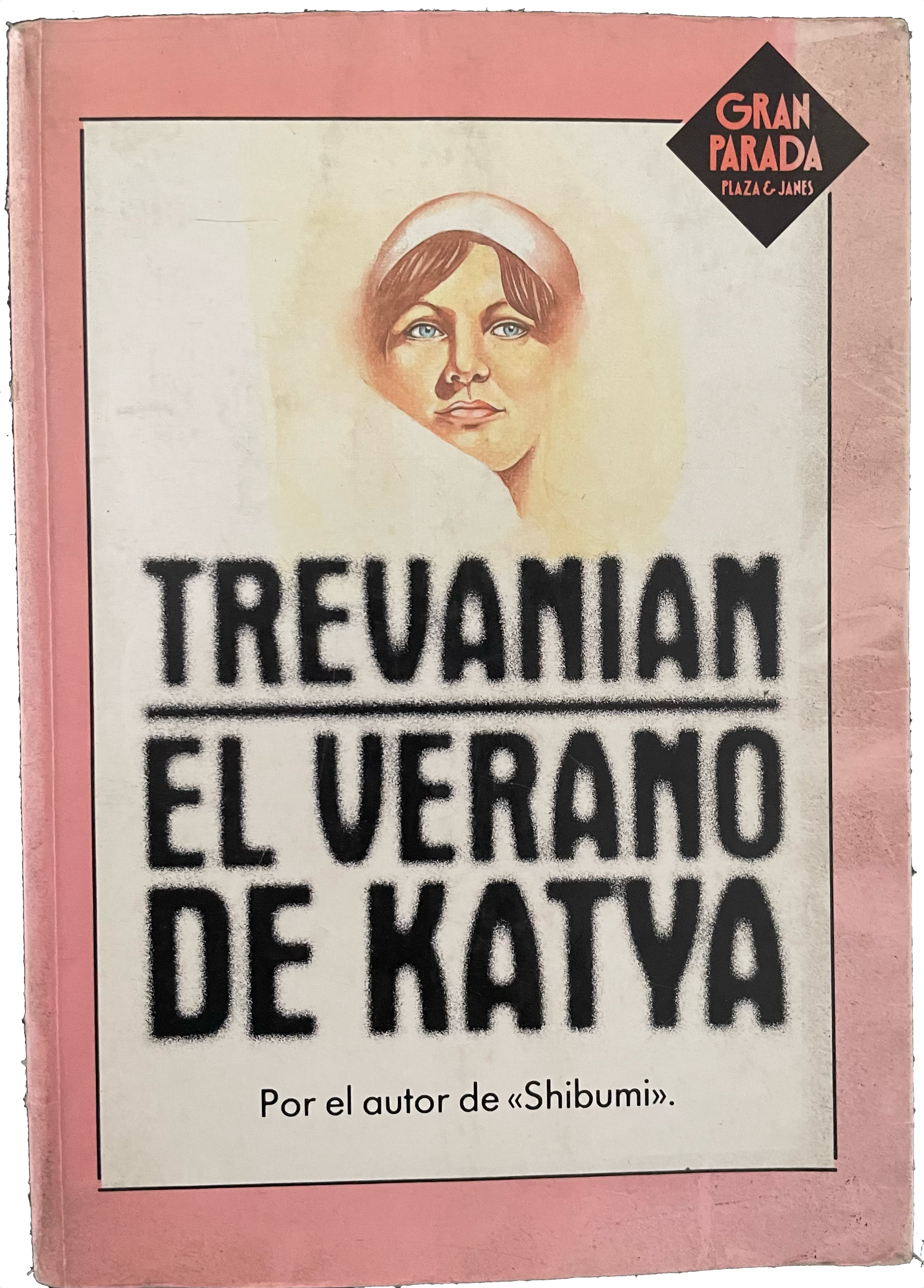 El verano de Katya by Trevanian | Goodreads