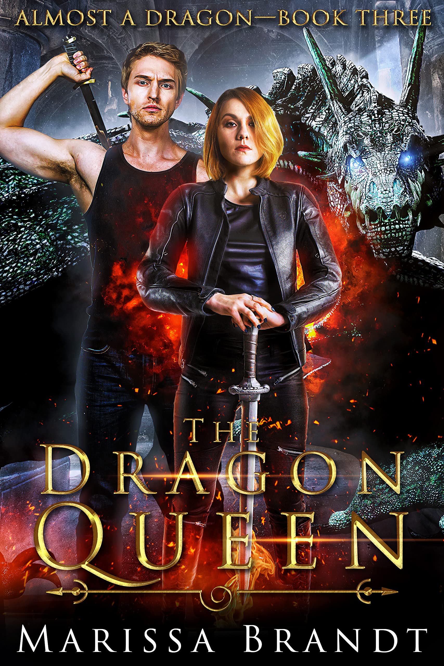 The Dragon Queen Almost a Dragon Book 3 by Marissa Brandt | Goodreads