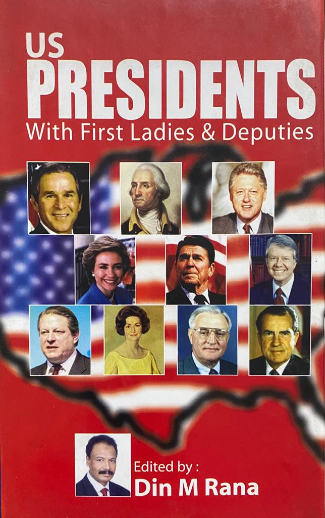 US Presidents with First Ladies & Deputies by Din M. Rana | Goodreads