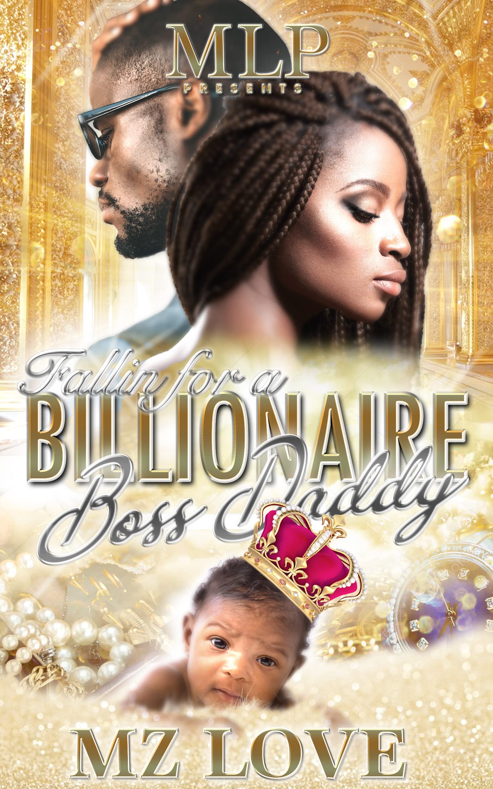 Fallin for a Billionaire Boss Daddy by Mz. Love | Goodreads