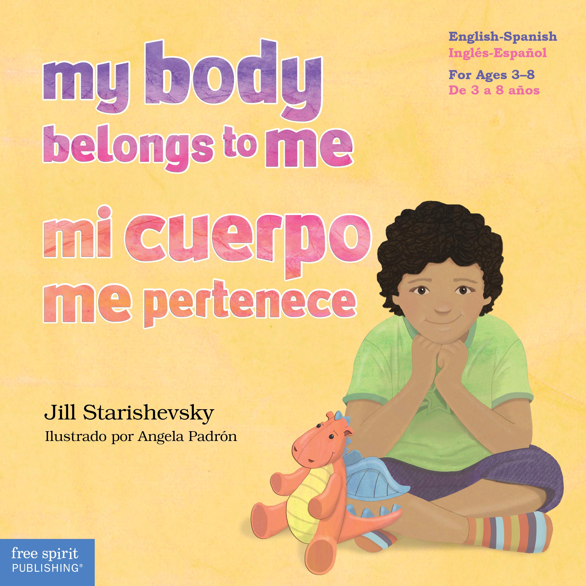 My Body Belongs to Me / Mi cuerpo me pertenece: A book about body ...