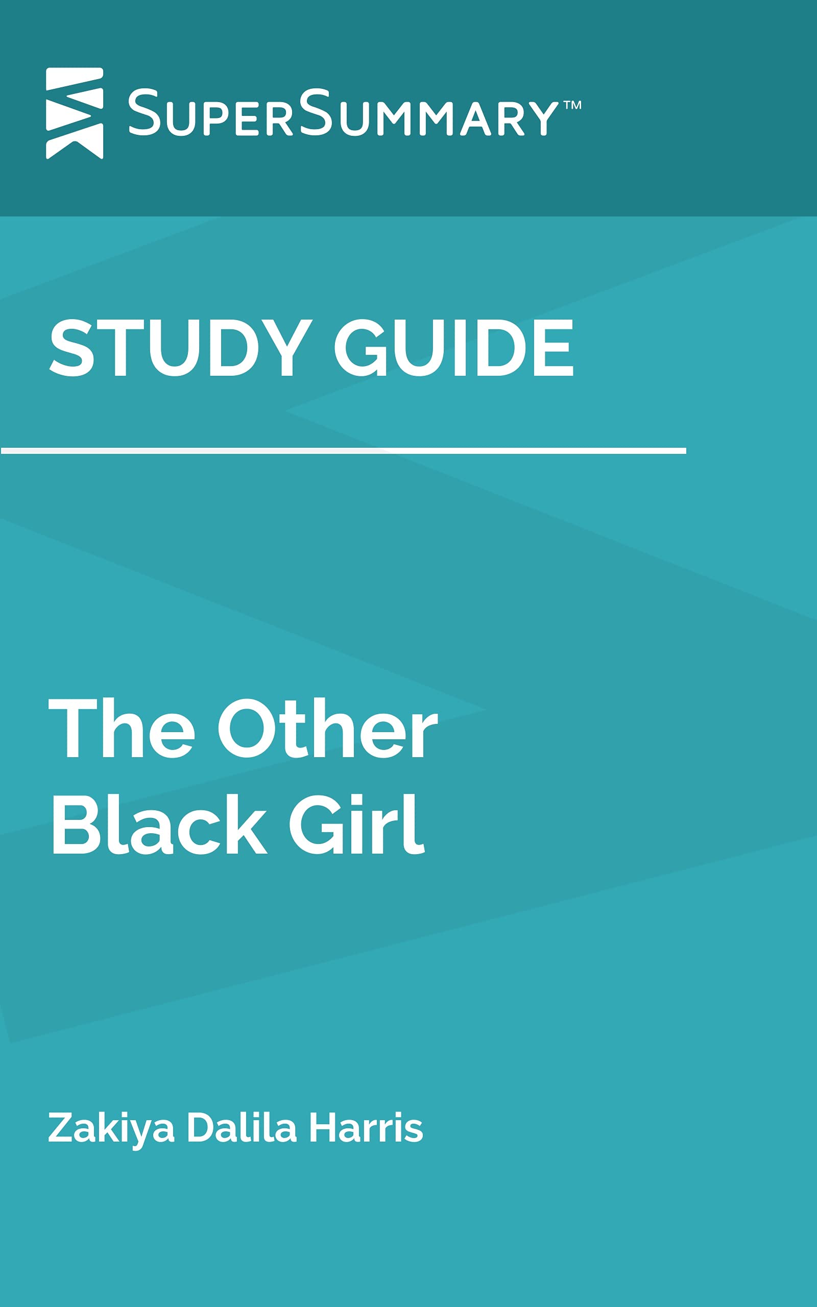 Study Guide: The Other Black Girl by Zakiya Dalila Harris by ...