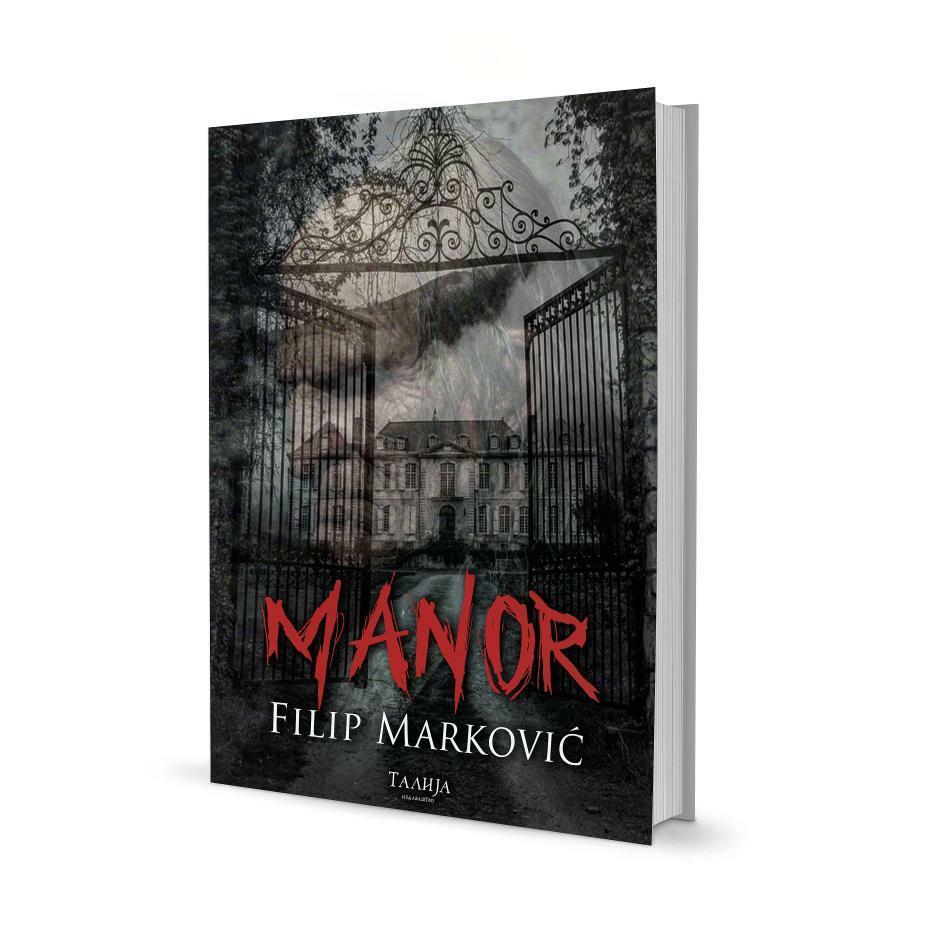 Manor by Filip Markovic | Goodreads