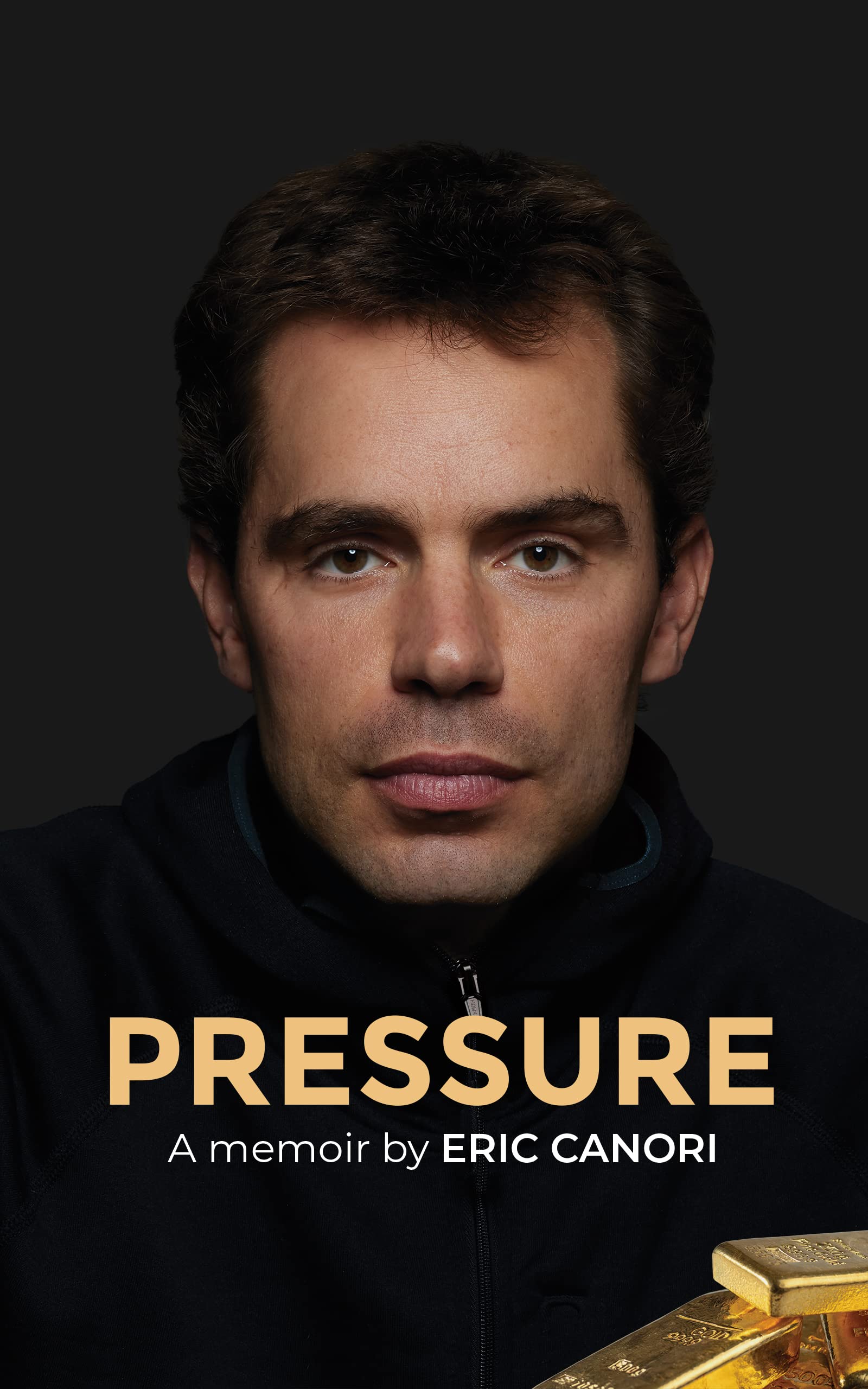 Pressure: A Memoir by Eric Canori | Goodreads