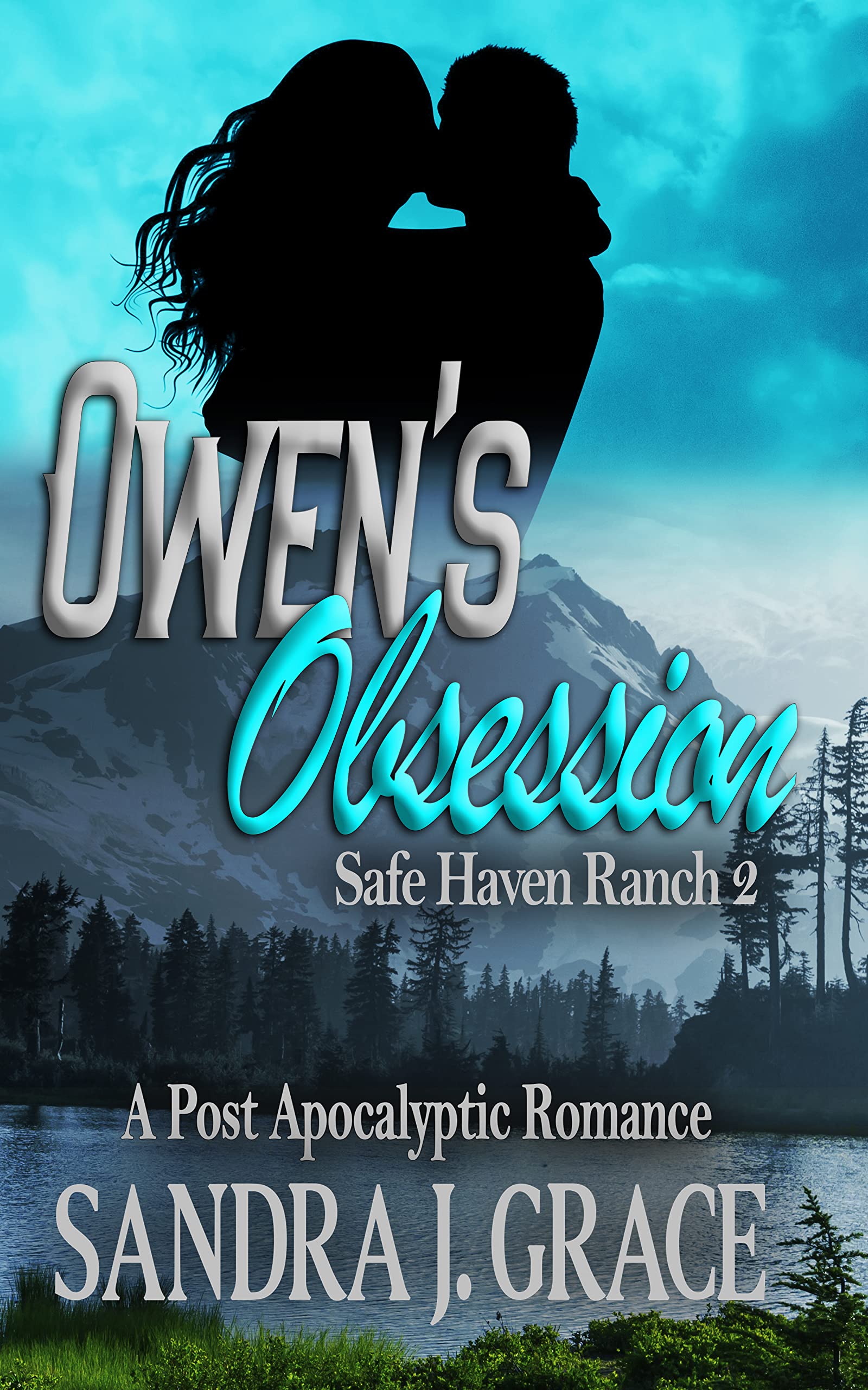 Owen's Obsession: A Post-Apocalyptic Christian Romance by Sandra J ...
