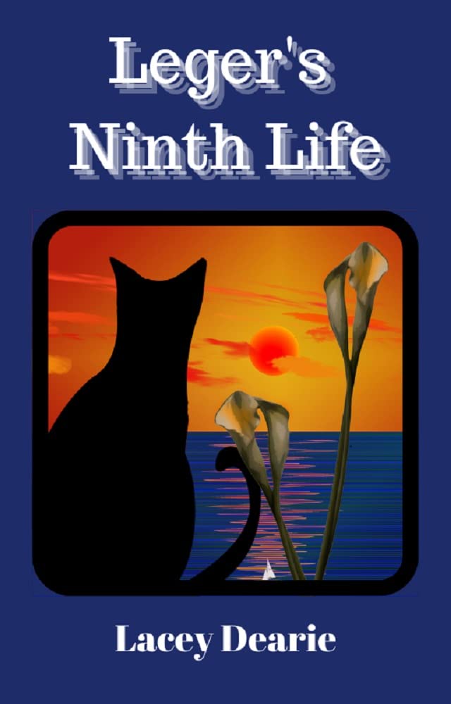 Leger's Ninth Life by Lacey Dearie | Goodreads