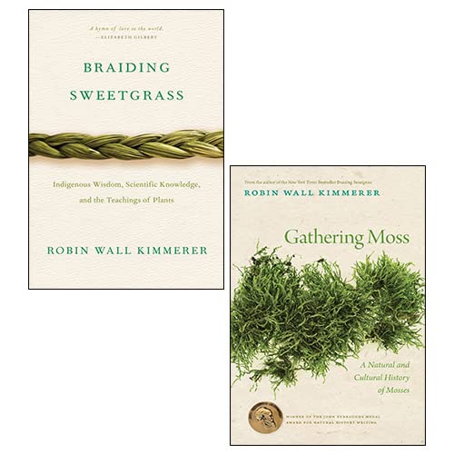 Gathering Moss, Braiding Sweetgrass 2 Books Collection Set By Robin ...