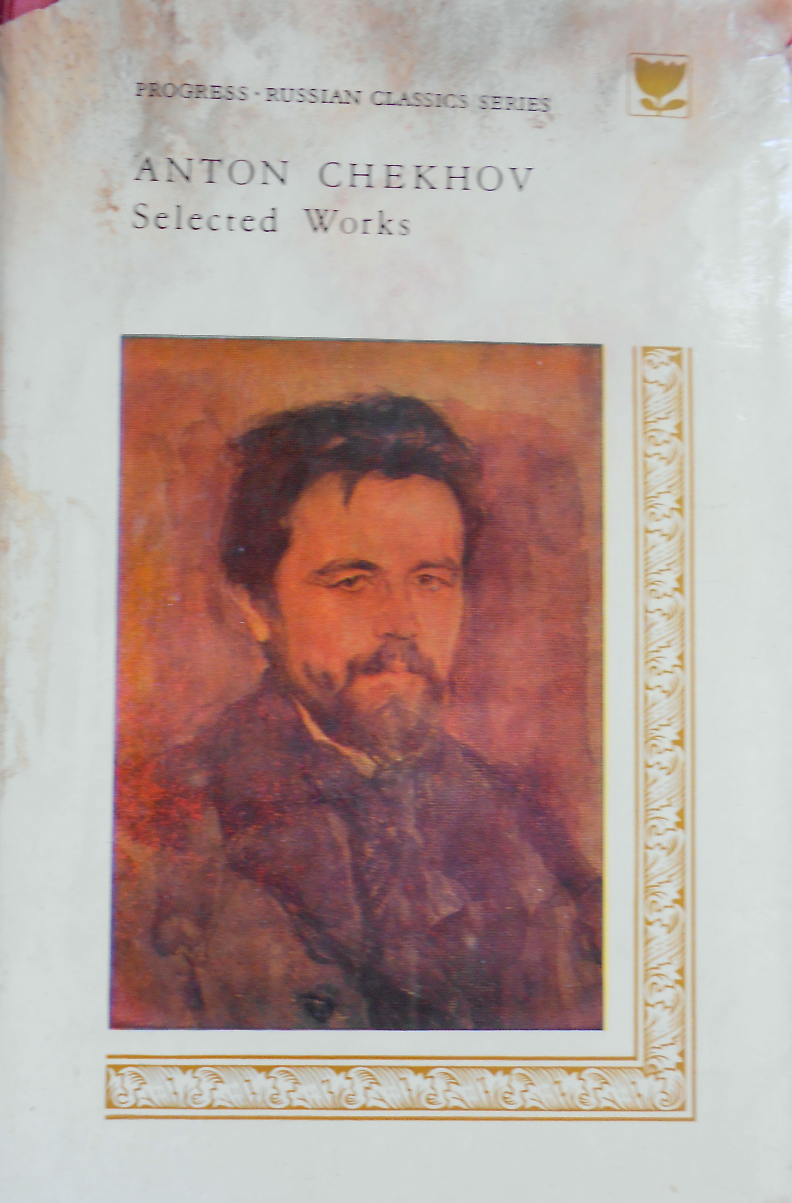 SELECTED WORKS. ANTON CHEKHOV by Anton Chekhov | Goodreads