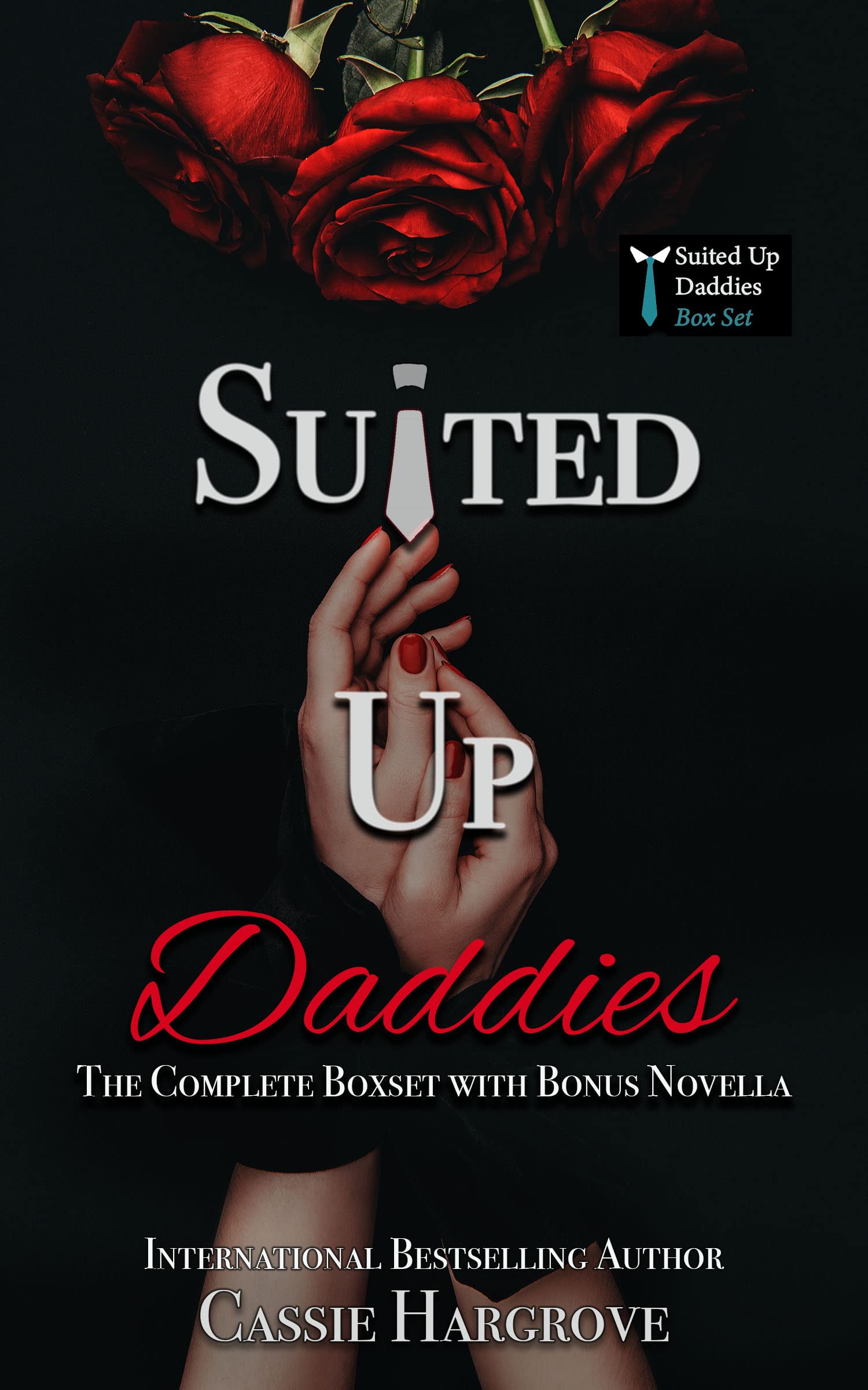 Suited Up Daddies Complete Boxset by Cassie Hargrove | Goodreads