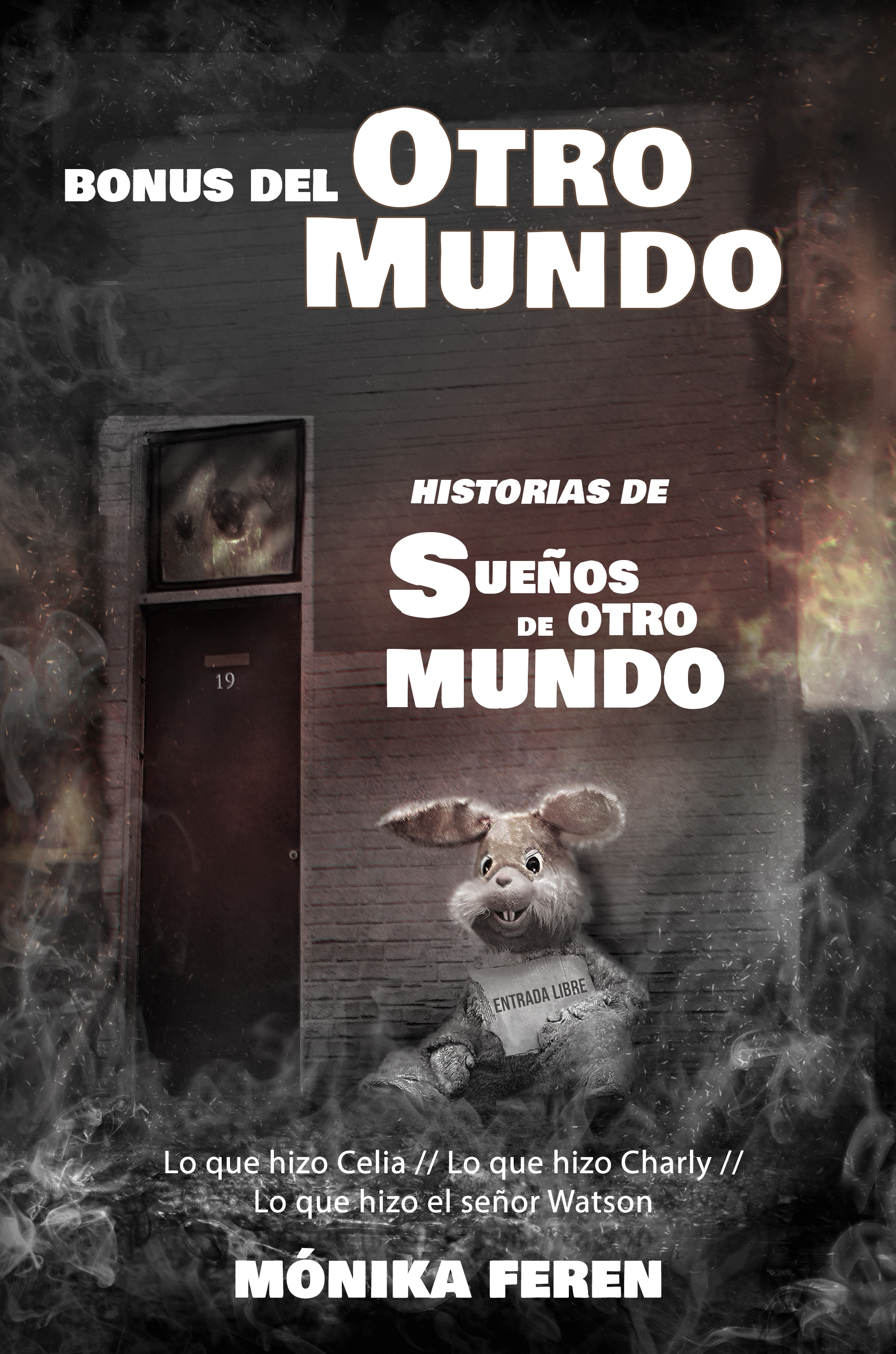 Bonus del otro mundo by Monika Feren | Goodreads