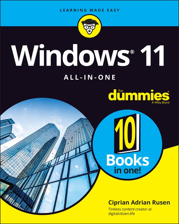 Windows 11 All-in-One For Dummies by Ciprian Adrian Rusen | Goodreads