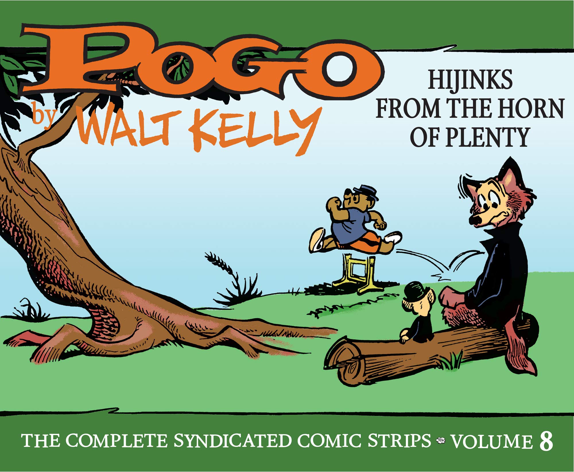 Pogo The Complete Syndicated Comic Strips Vol. 8: Hijinks from the Horn ...
