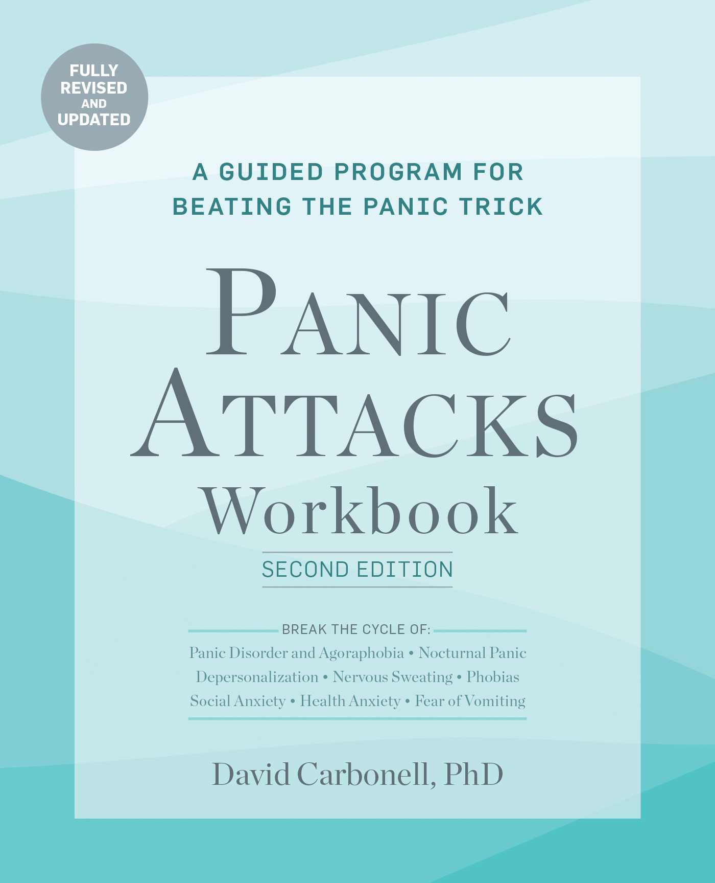Panic Attacks Workbook by David A. Carbonell | Goodreads