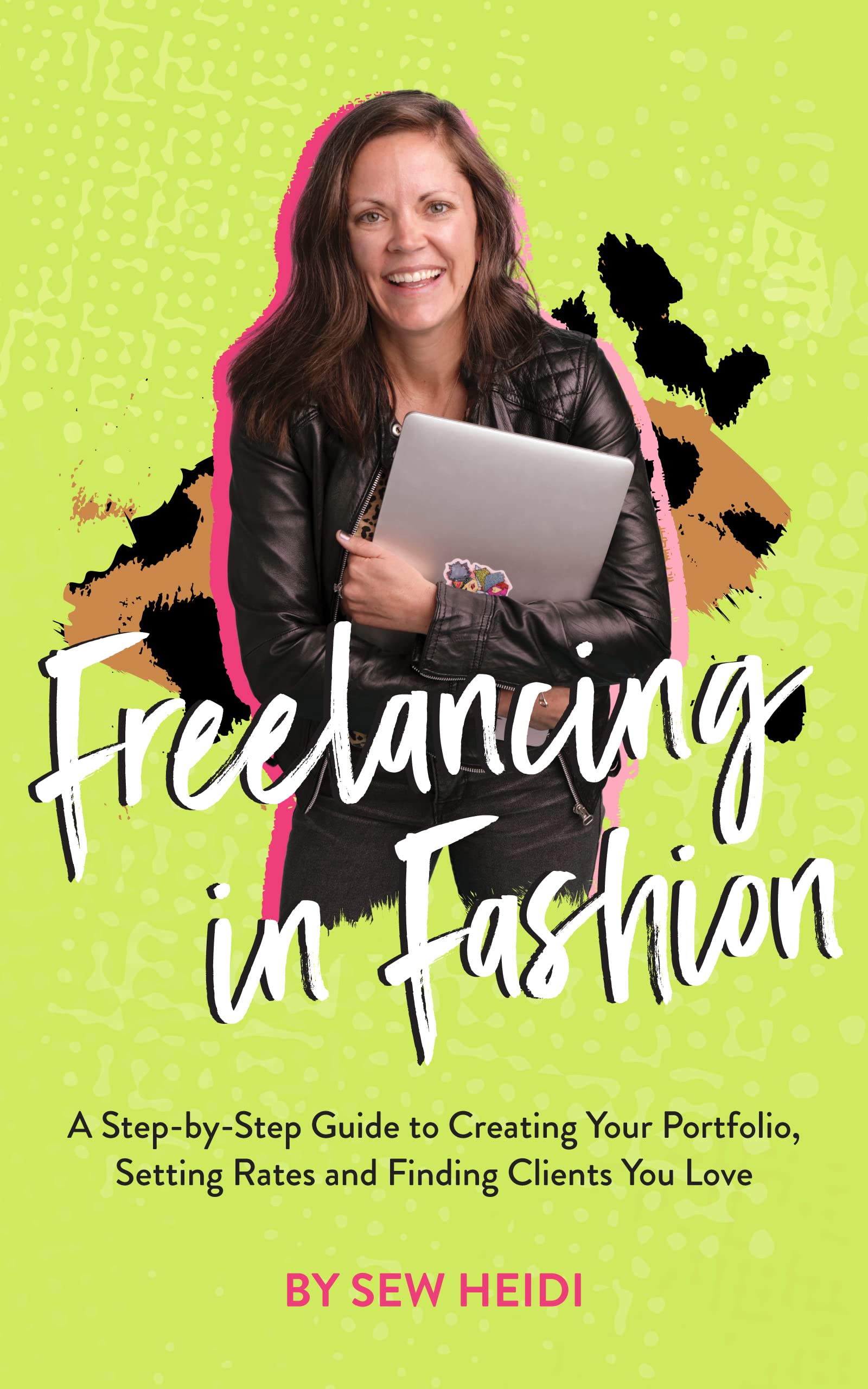 Freelancing in Fashion: A Step-By-step Guide to Creating Your Portfolio ...