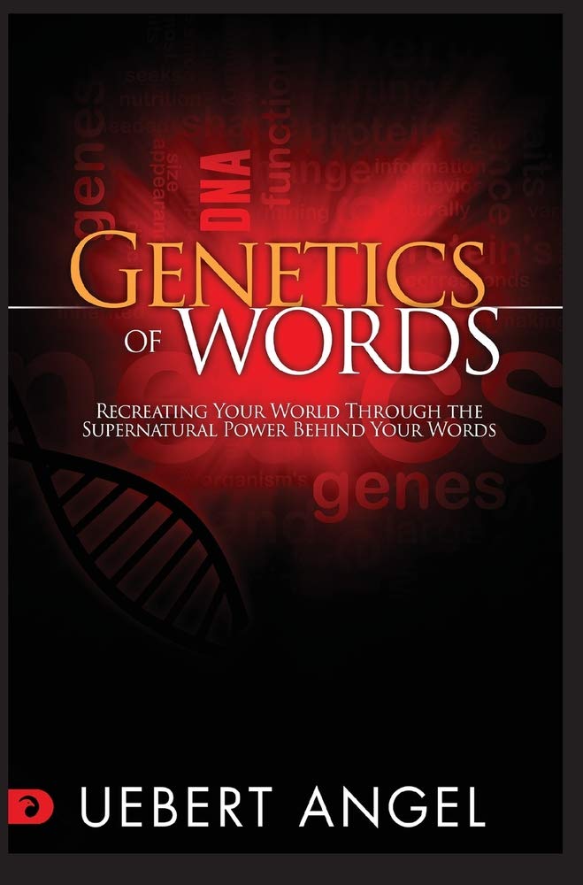 Genetics of Words by Uebert Angel | Goodreads