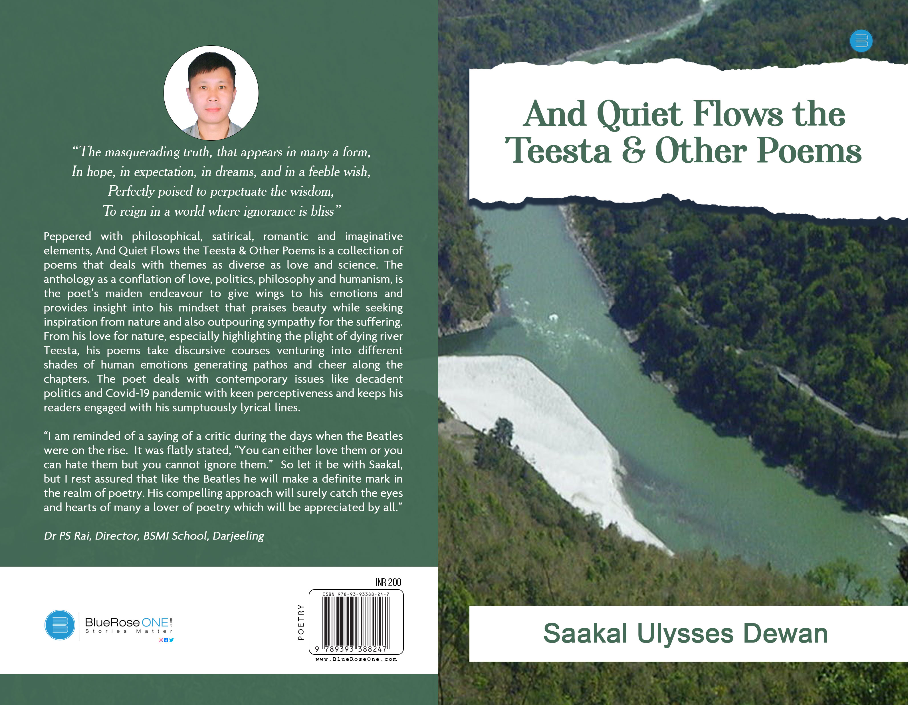 And Quiet Flows the Teesta & Other Poems by Saakal Ulysses Dewan ...