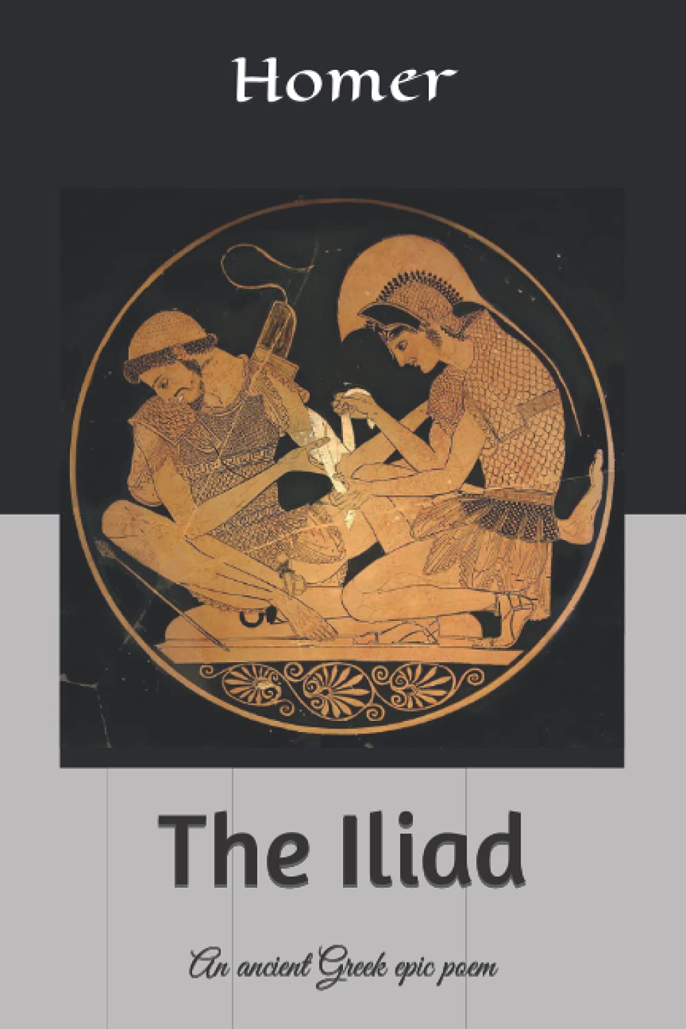 the Iliad: an ancient Greek epic poem by Homer | Goodreads