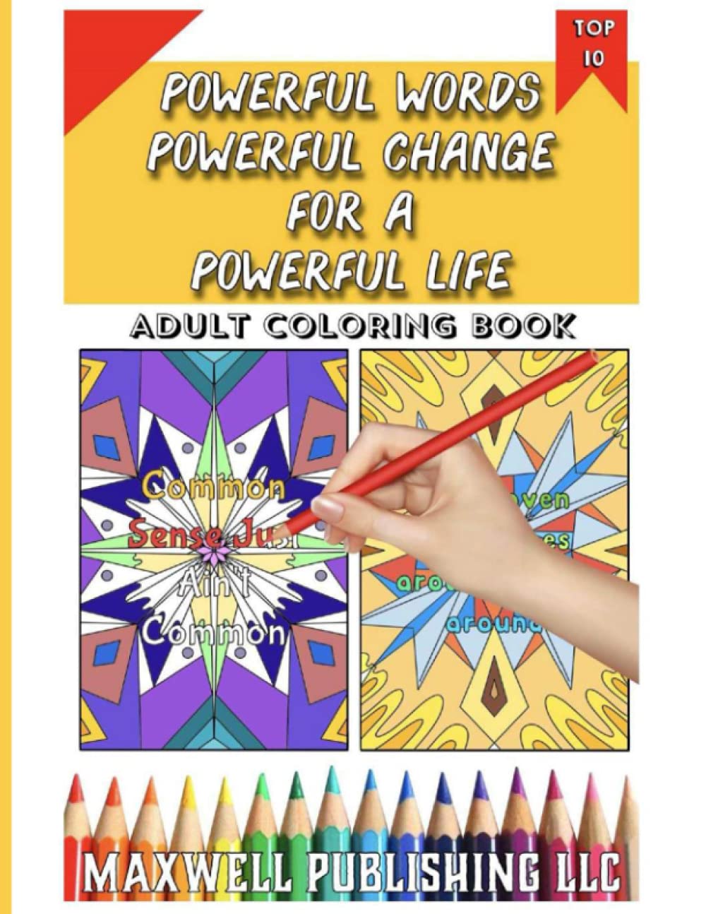 POWERFUL WORDS POWERFUL CHANGE FOR A POWERFUL LIFE by Eric Maxwell ...