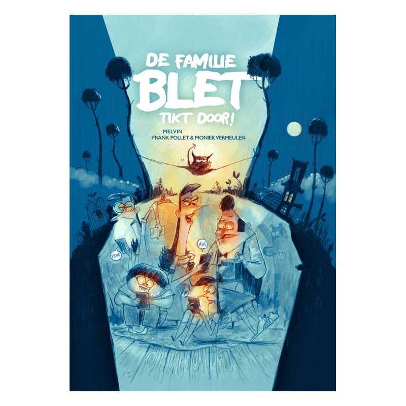 De Familie Blet Tikt door! (Lees-trip, #4) by Frank Pollet | Goodreads