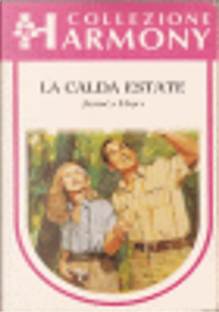 La calda estate by Jessica Hart | Goodreads