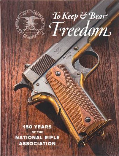 To Keep and Bear Freedom by NRA staff | Goodreads