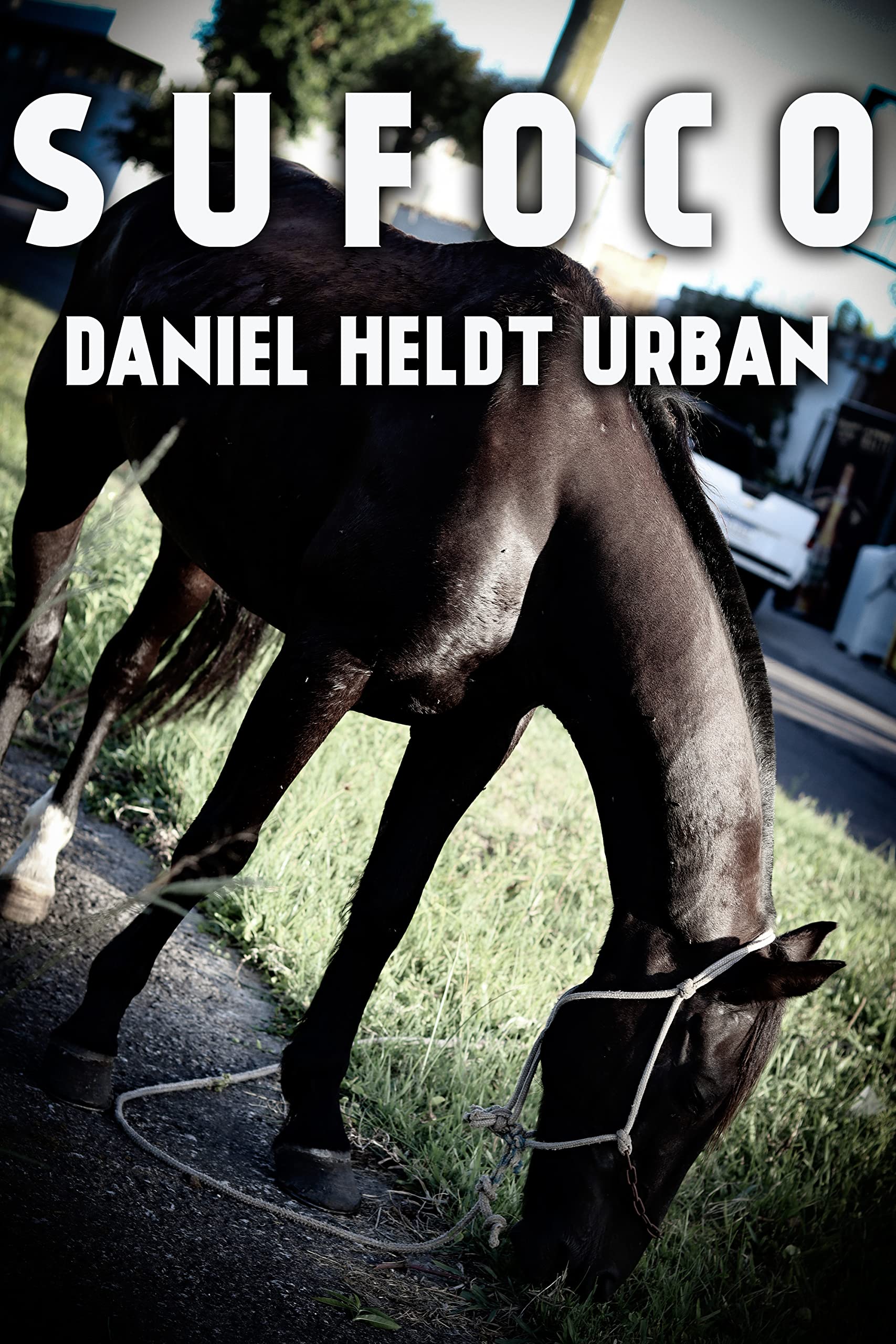 Sufoco by Daniel Heldt Urban | Goodreads