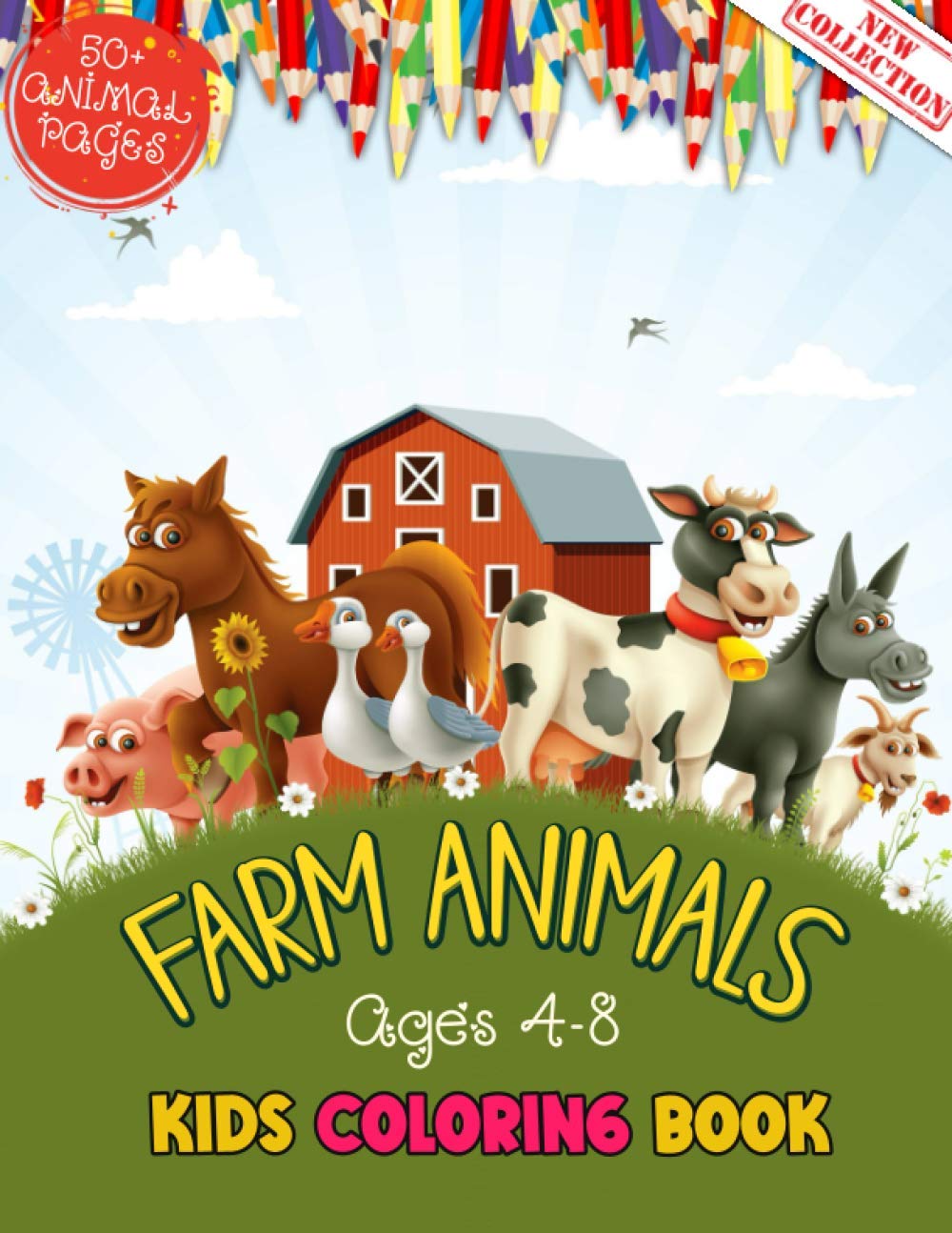 Farm Animals Kids Coloring Book Ages 4 to 8: 50 + Adorable Farm Animals ...