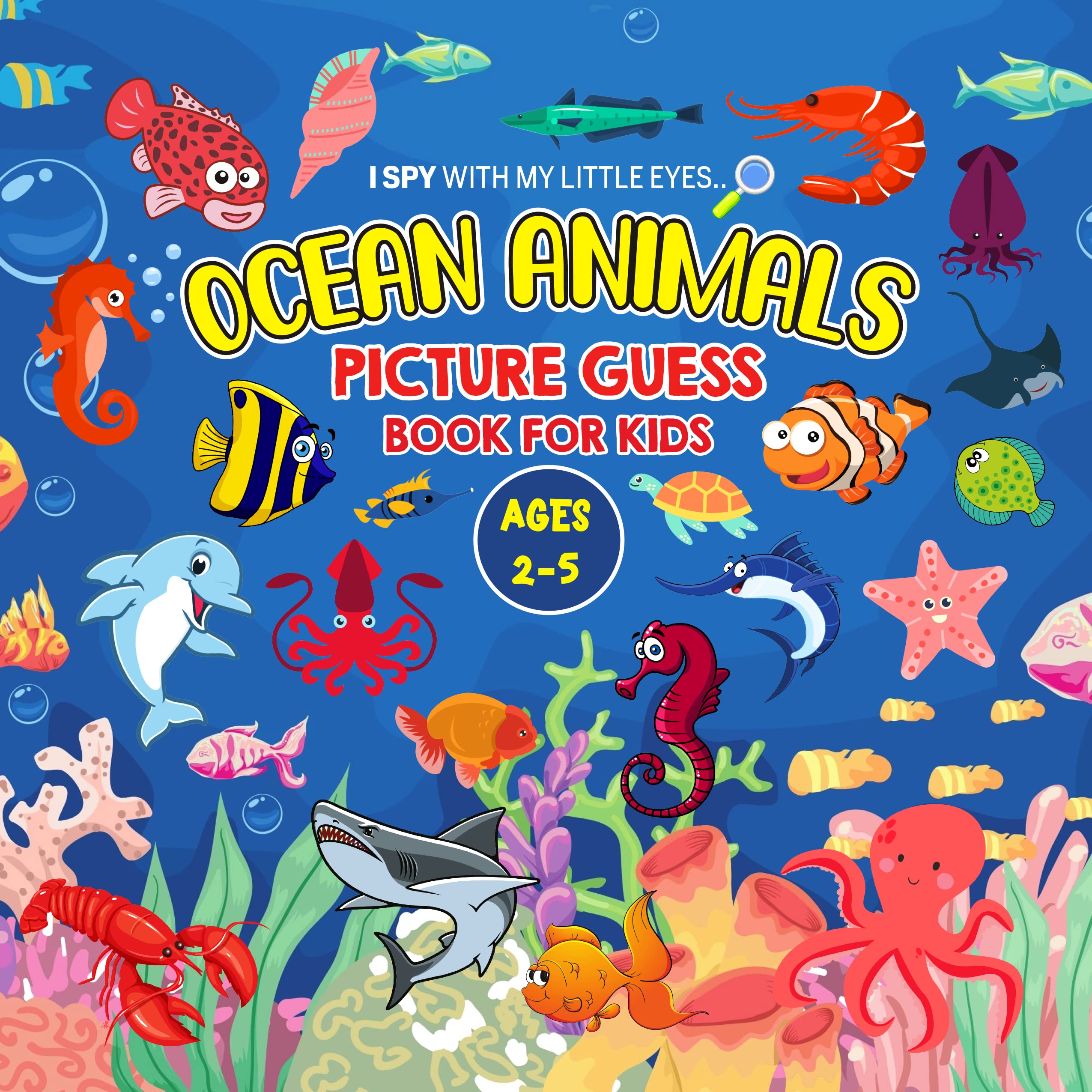OCEAN ANIMALS Picture Guess Book for Kids Ages 2-5: I Spy with My ...