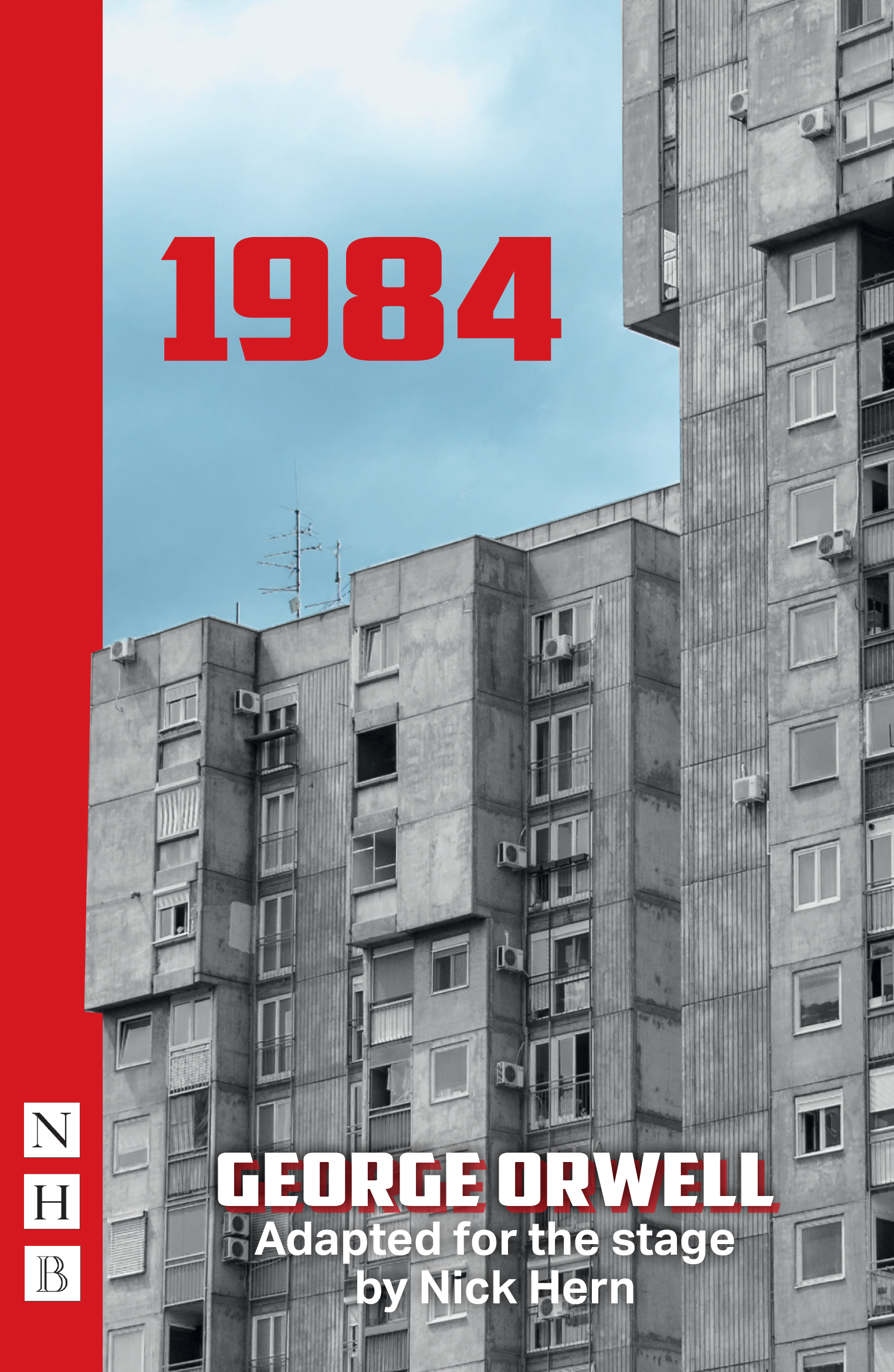 1984 (Stage Version) by Nick Hern | Goodreads