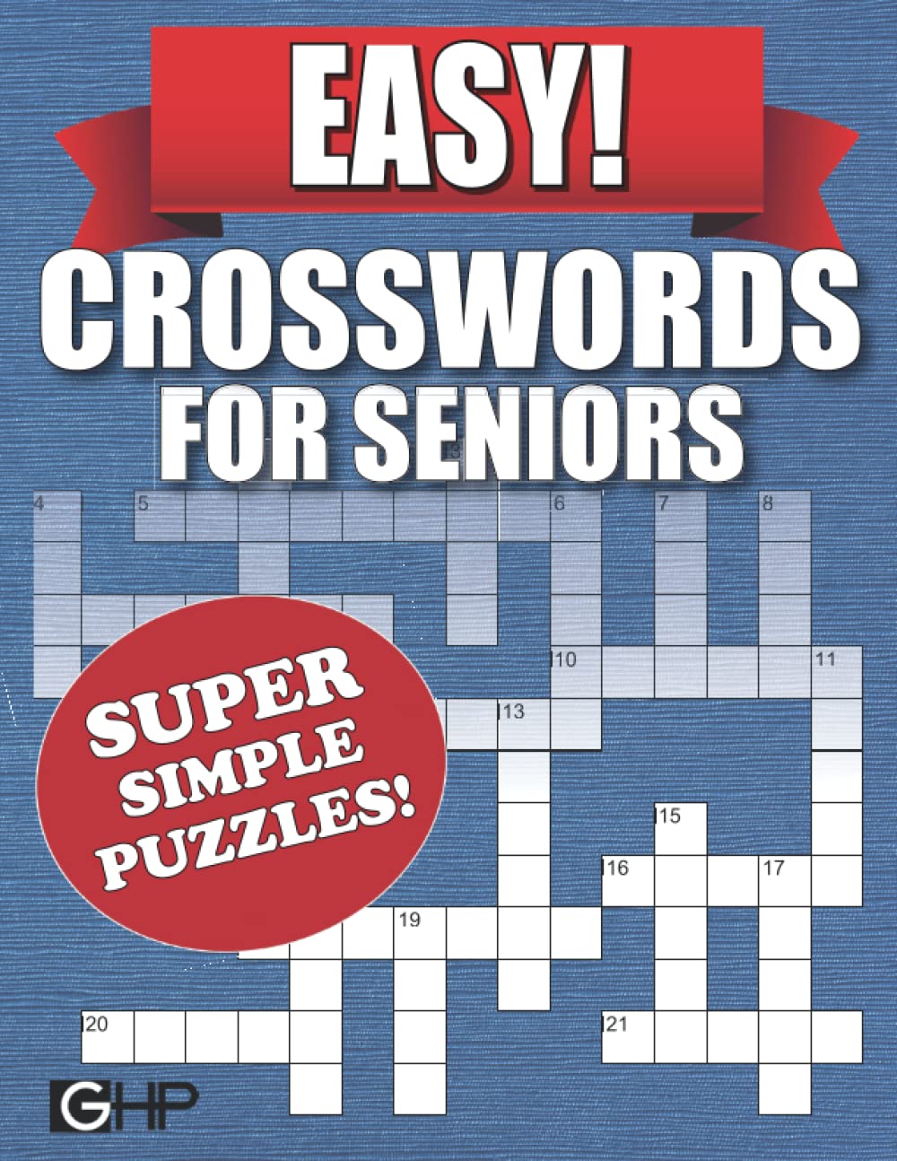 Easy Crosswords For Seniors: Super Simple Crossword Puzzles – Vol 1 by ...