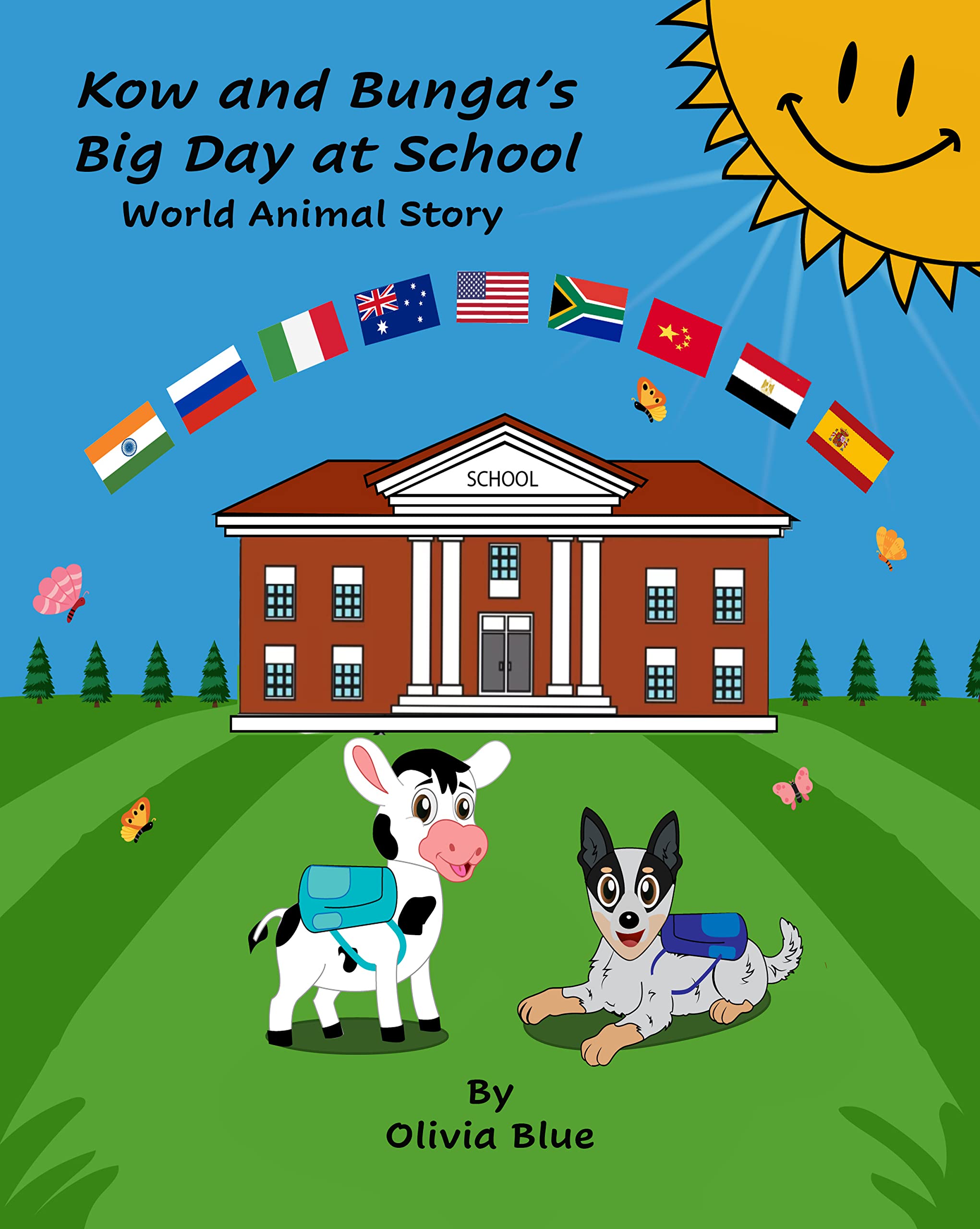 Kow and Bunga’s Big Day at School - World Animal Story: An Inspiring ...