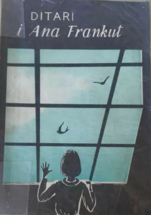 Ditari i Ana Frankut by Anne Frank | Goodreads