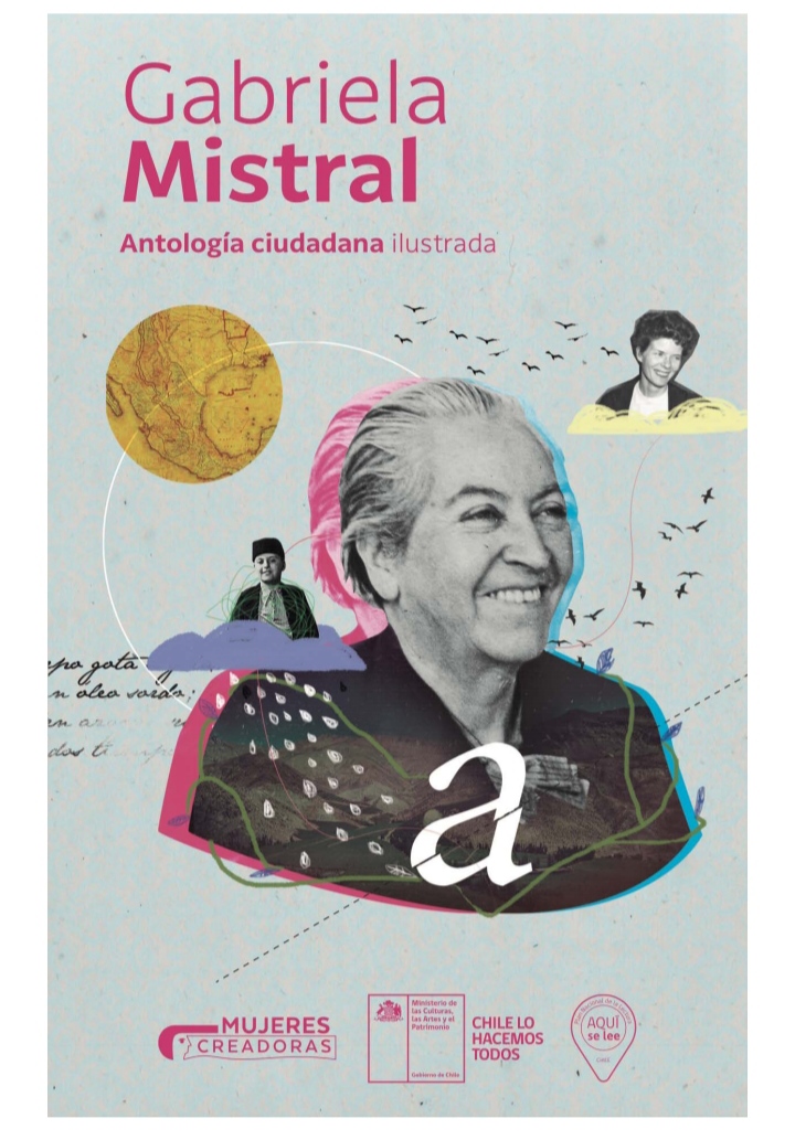 Gabriela Mistral. Antología ciudadana ilustrada by Gabriela Mistral ...