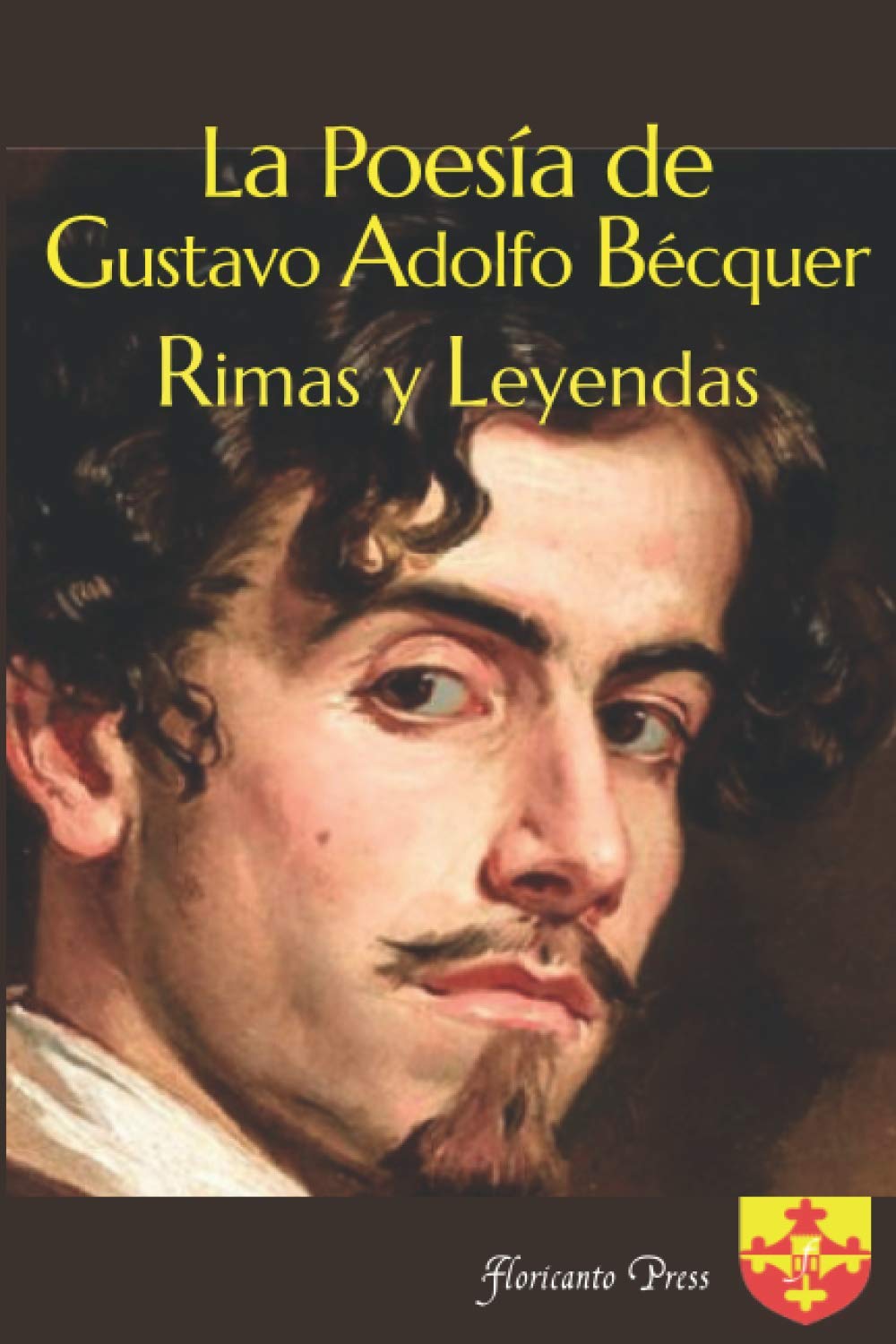 La Poesía de Gustavo Adolfo Bécquer Rimas y Leyendas by Gustavo Adolfo ...