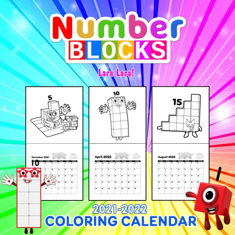 Lara Lara! - Numberblocks 2021-2022 Coloring Calendar: 18-Month July ...