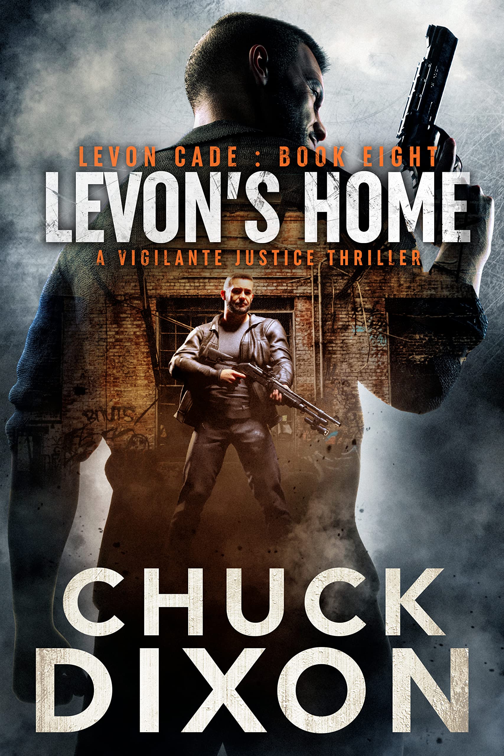 Levon's Home (Levon Cade #7) by Chuck Dixon | Goodreads