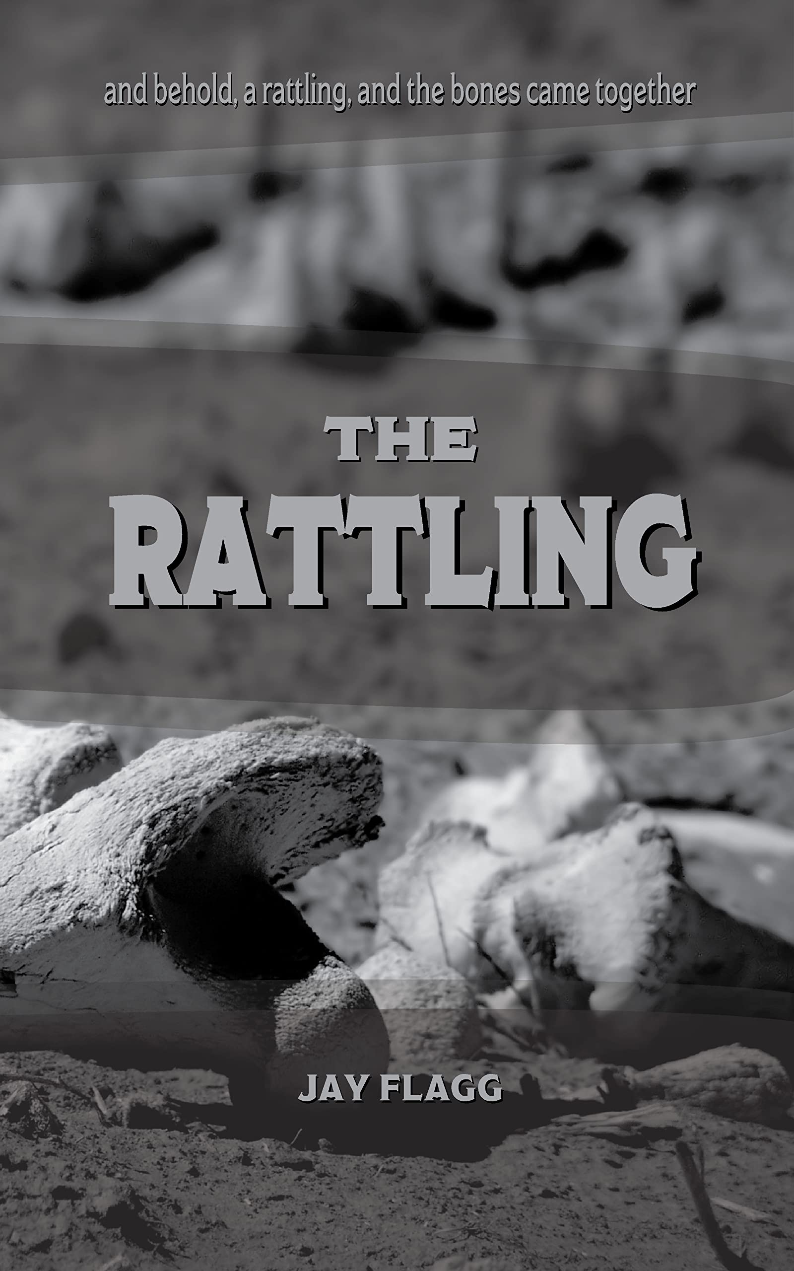The Rattling by Jay Flagg | Goodreads