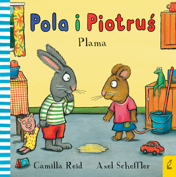 POLA I PIOTRUŚ plama by Axel Scheffler | Goodreads