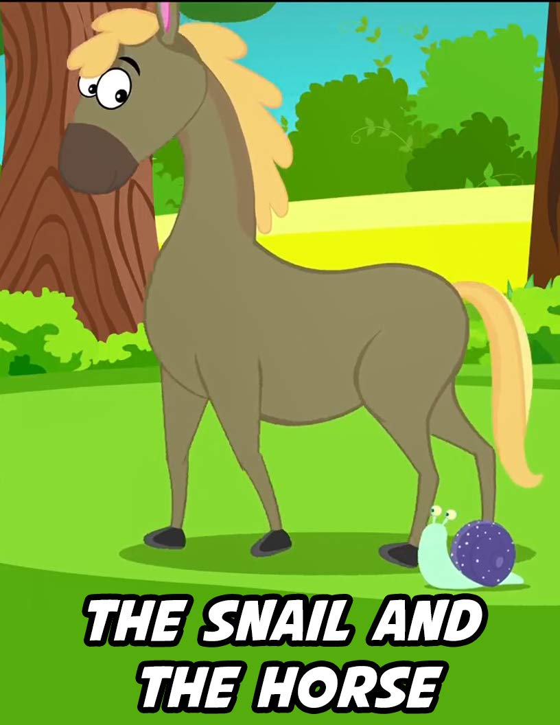 The Snail And The Horse: Bedtime Stories For Kids by Susan P. Webber ...