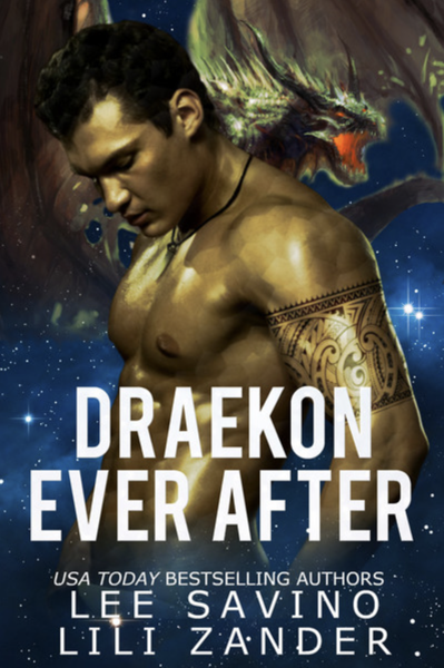 Draekon Ever After (Rebel Force, #5.5) by Lee Savino | Goodreads
