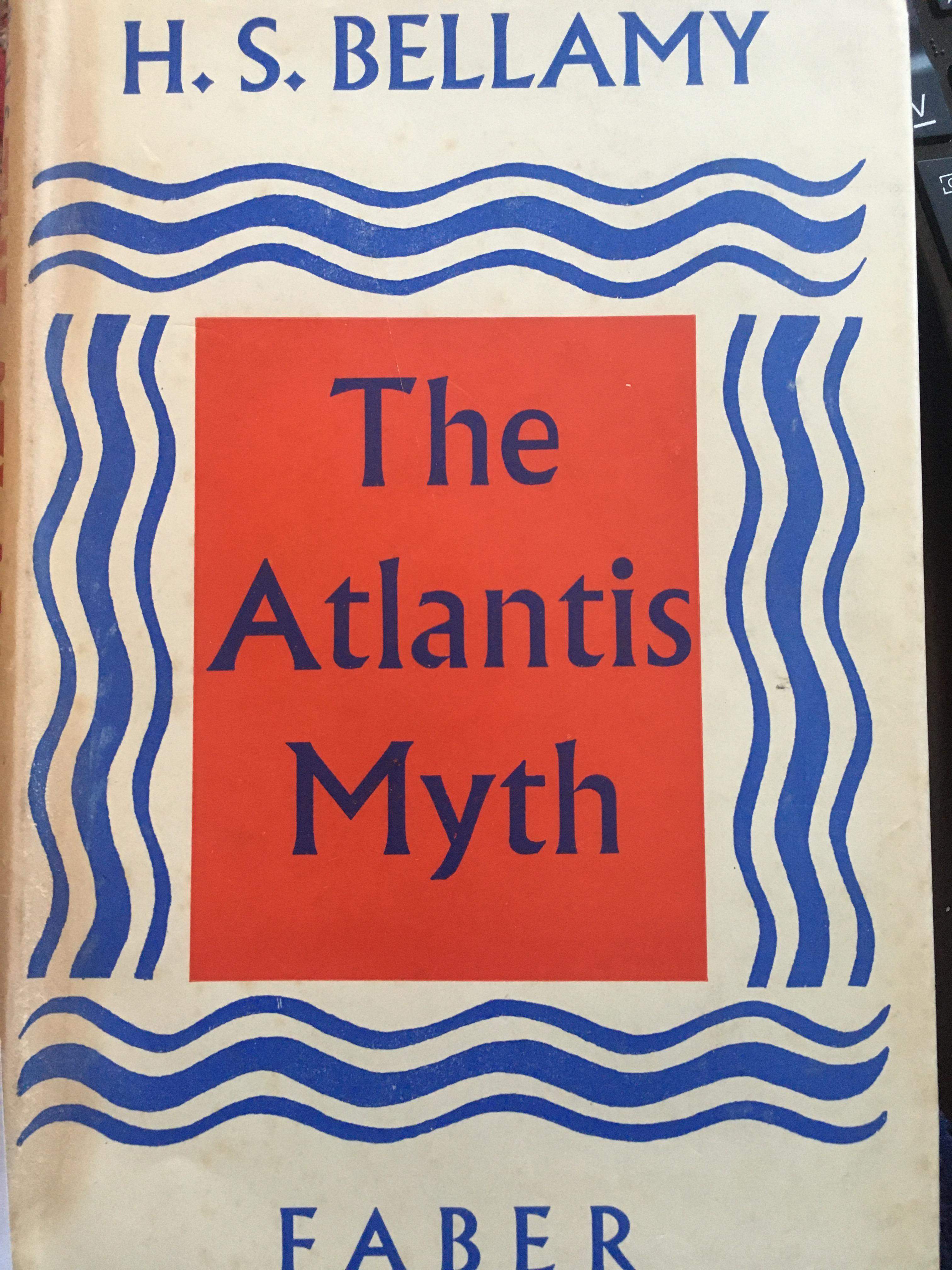 The Atlantis Myth by H.S. Bellamy | Goodreads