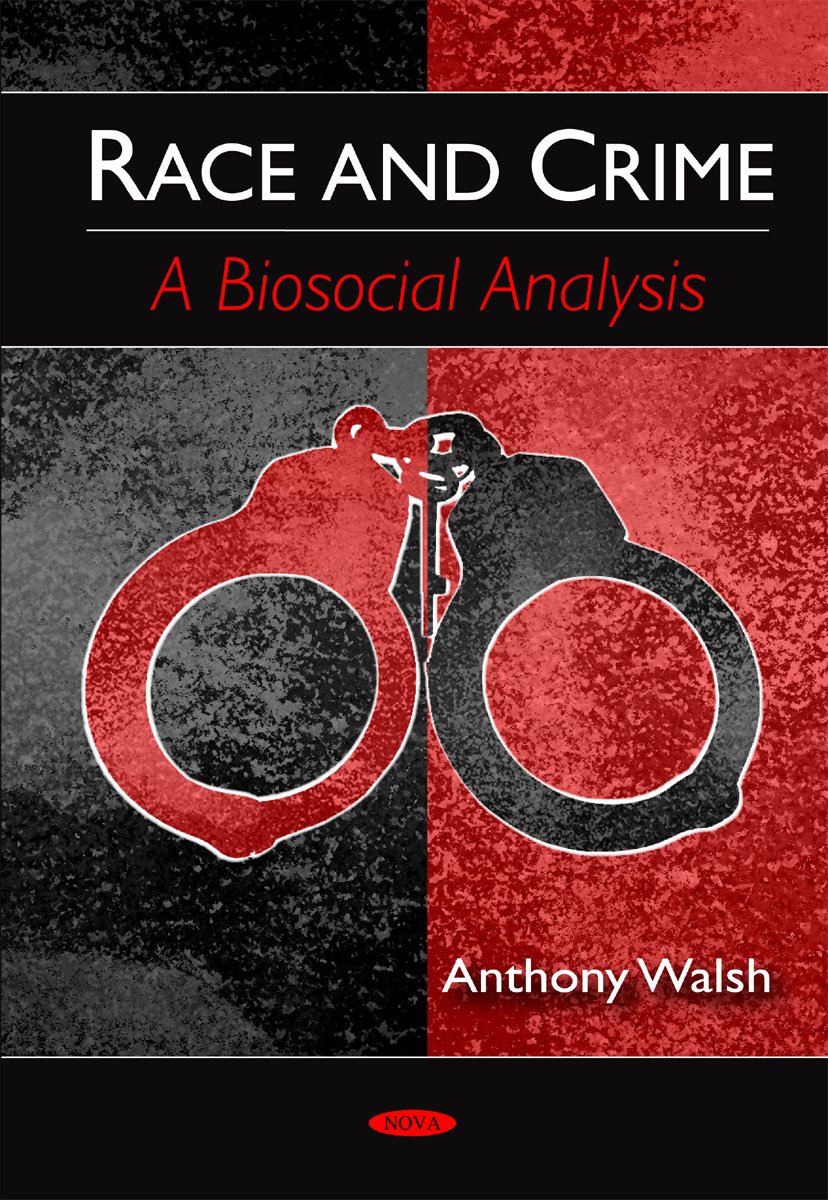 Race and Crime by Anthony Walsh | Goodreads