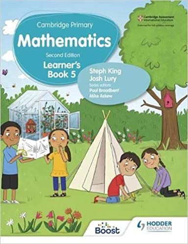Cambridge Primary Mathematics Learner's Book 5 by Steph King | Goodreads