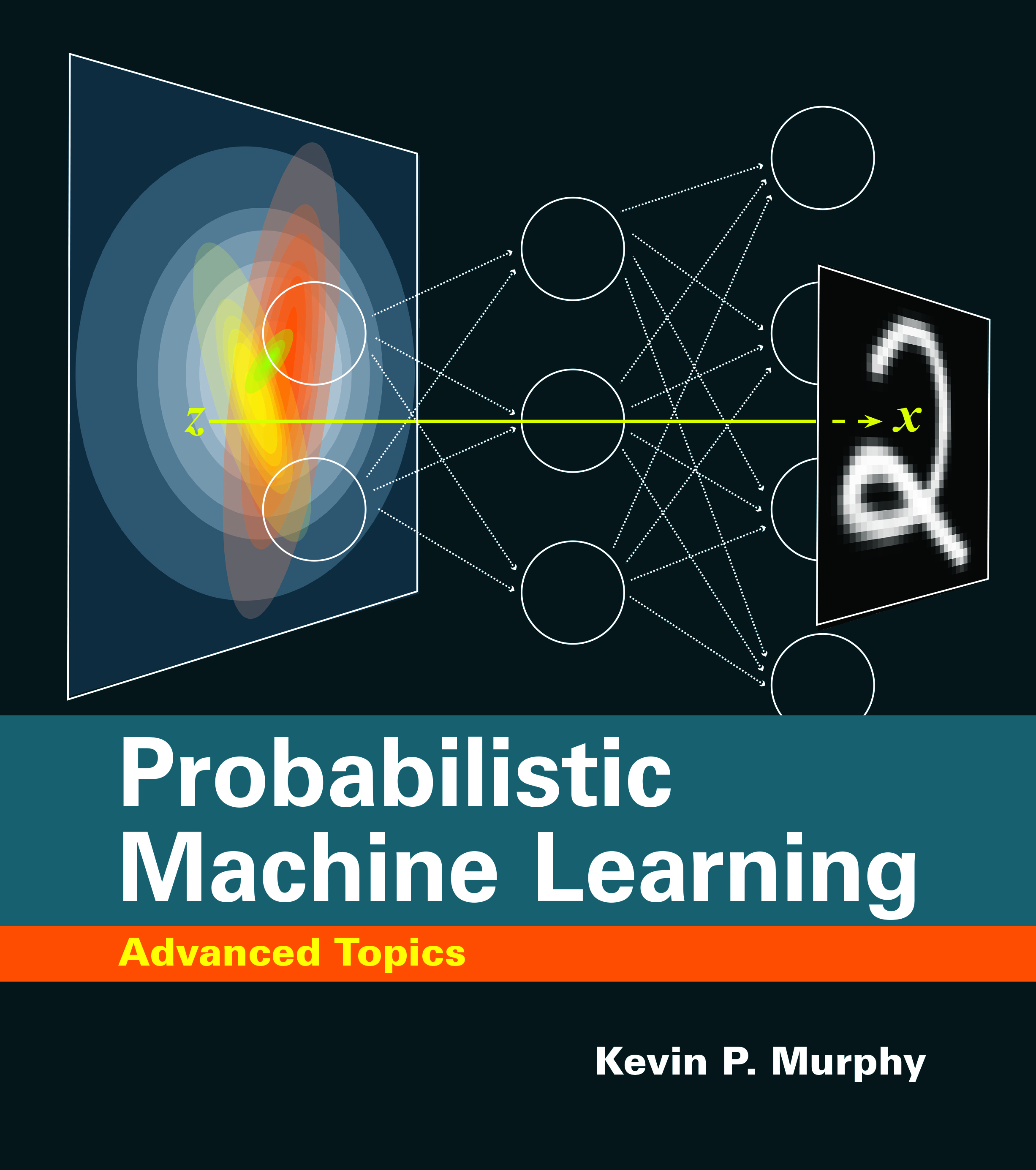 Probabilistic Machine Learning Advanced Topics By Kevin P Murphy Probabilistic Machine Learning Advanced Topics By Kevin P Murphy