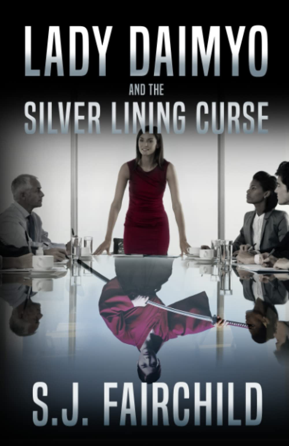 Lady Daimyo and the Silver Lining Curse by Stephen Fairchild | Goodreads
