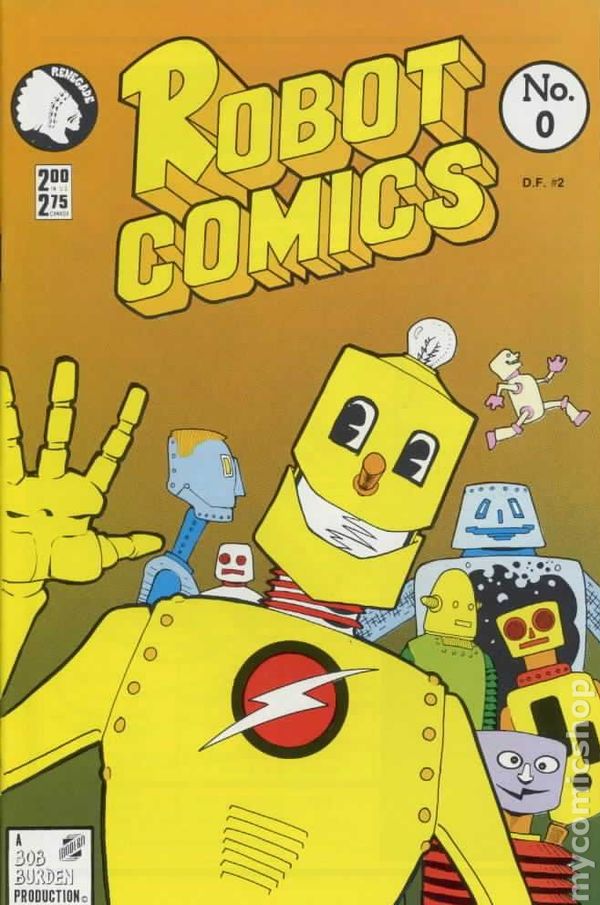 ROBOT COMICS # 0 by Bob Burden | Goodreads