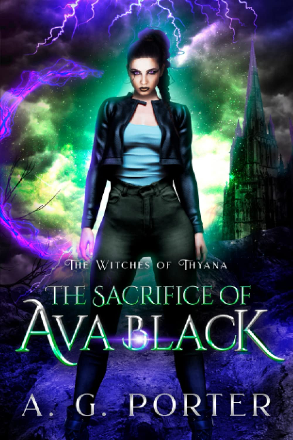The Sacrifice of Ava Black: The Witches of Thyana by A.G. Porter ...