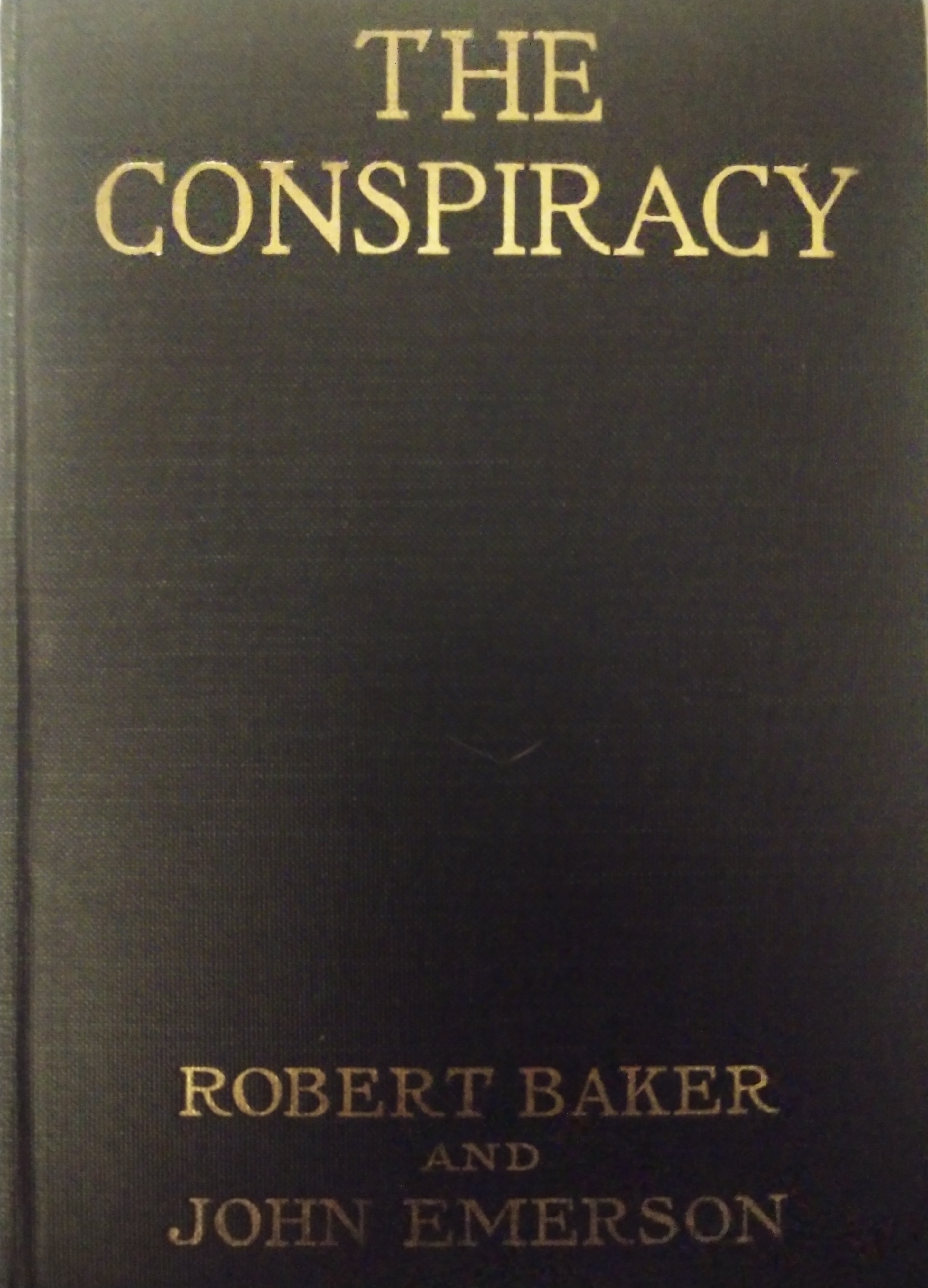The Conspiracy by John Emerson | Goodreads