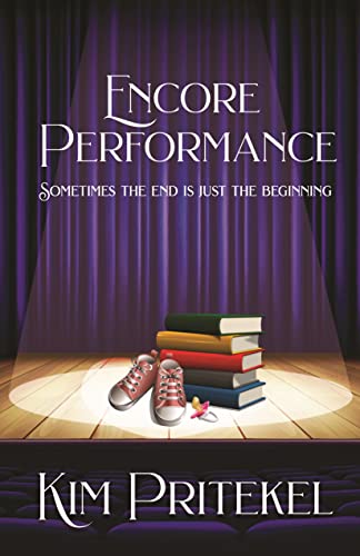 Encore Performance (Dance with Me, #2) by Kim Pritekel | Goodreads