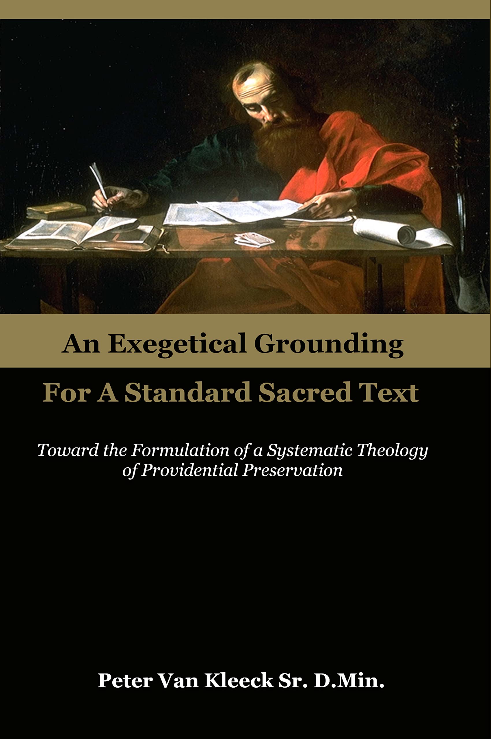An Exegetical Grounding For A Standard Sacred Text: Toward the ...